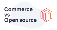 Magento Commerce vs Magento Open-Source, which is the best for you? | Hipex.io